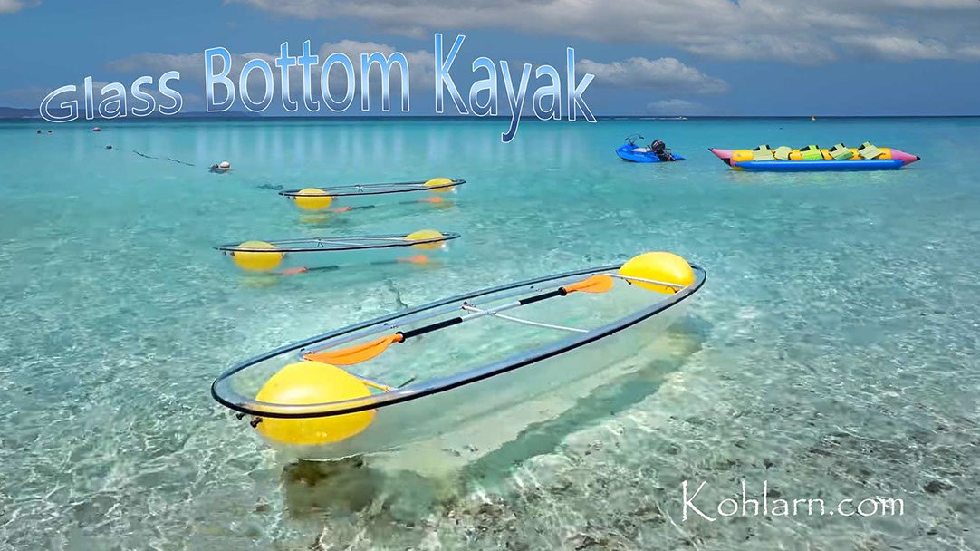 glass bottom kayak koh larn